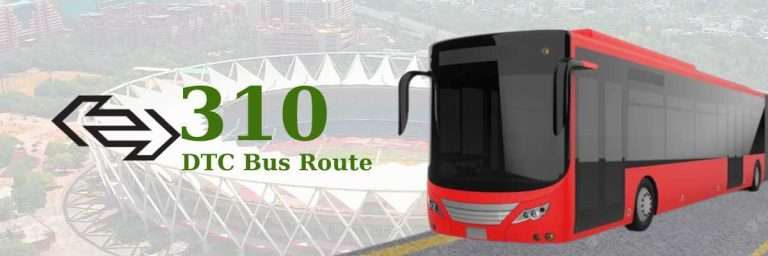 310 DTC Bus Route – Timings: Jheel – Inderpuri - DTC Bus