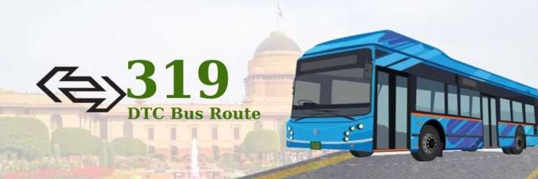 319 DTC Bus Route – Timings: Shahdara Terminal – Noida Sector 43 - DTC Bus