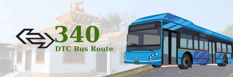 340 DTC Bus Route – Timings: Nand Nagri Terminal – Kendriya Terminal ...