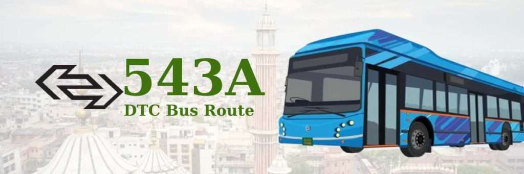 543A DTC Bus Route – Timings: Anand Vihar ISBT Terminal – Kapashera ...