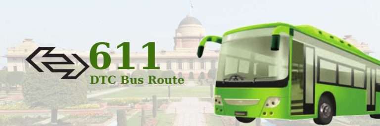 611 DTC Bus Route – Timings: Mayur Vihar Phase III – Dhaula Kuan - DTC Bus