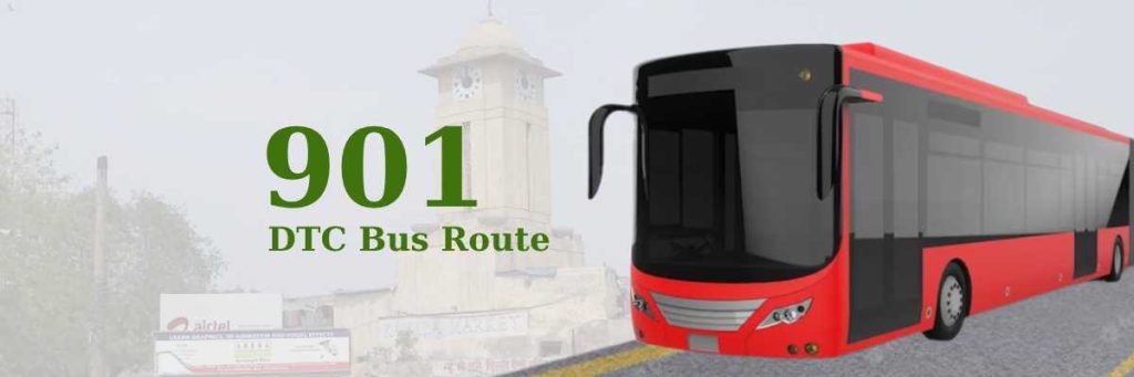 901 DTC Bus Route – Timings: Mangolpuri Y Block – Kamla Market - DTC Bus