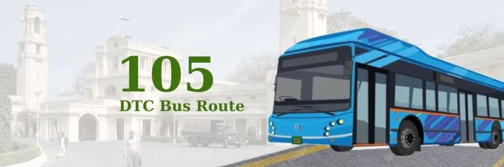 105 DTC Bus Route – Timings: I.S.B.T. Kashmere Gate – Mukhmelpur - DTC Bus